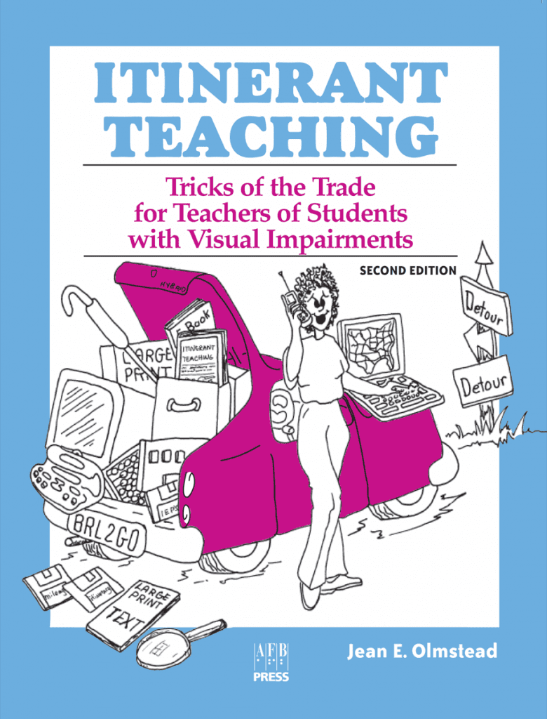Itinerant Teaching: Tricks of the Trade for Teachers of Students with ...