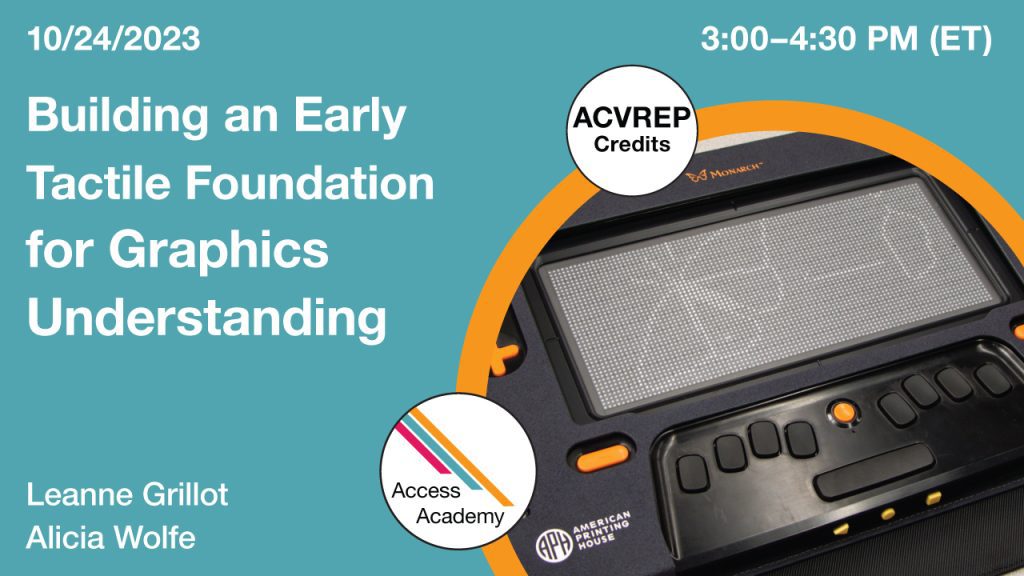 Building an Early Tactile Foundation for Graphics Understanding ...