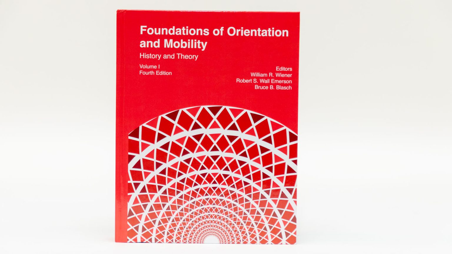 Foundations of Orientation and Mobility, Volume I: History and Theory ...