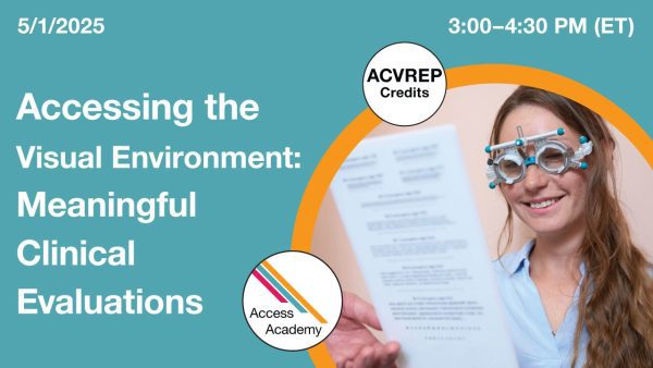 Accessing the Visual Environment: Meaningful Clinical Evaluations ...