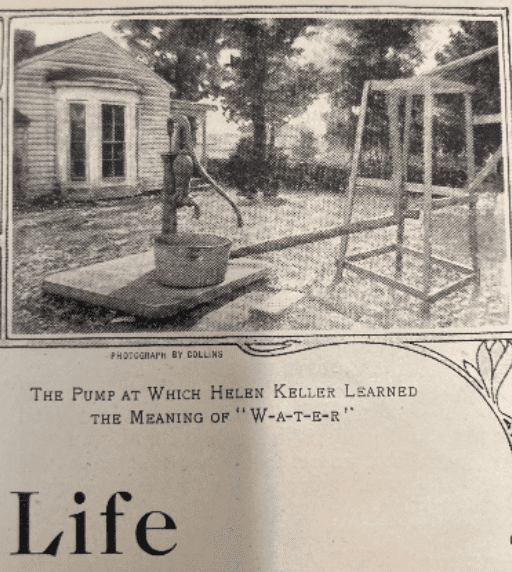 Finding Helen Keller’s Water Pump: An Ongoing Investigation | American ...